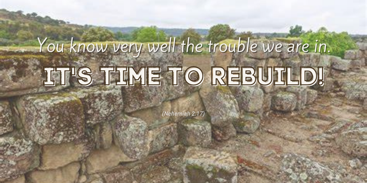 5 Things To Remember When It's Time To Rebuild - Erika Owens